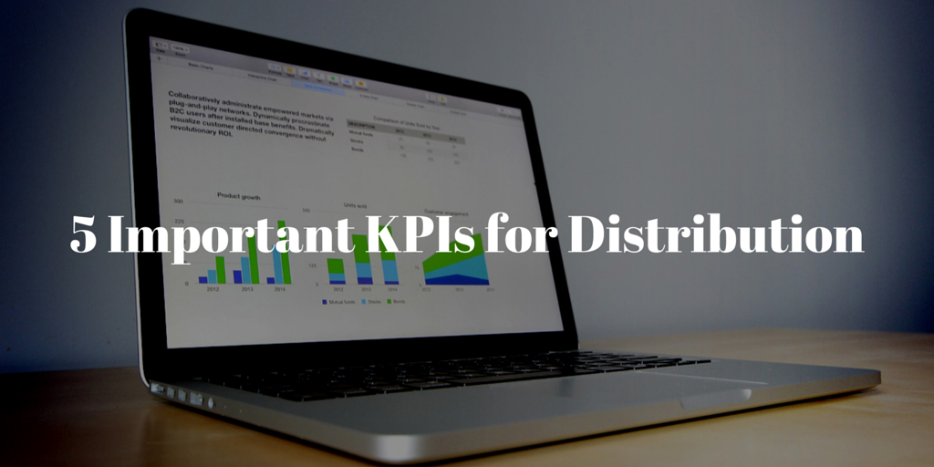 Top 5 KPIs for Distribution