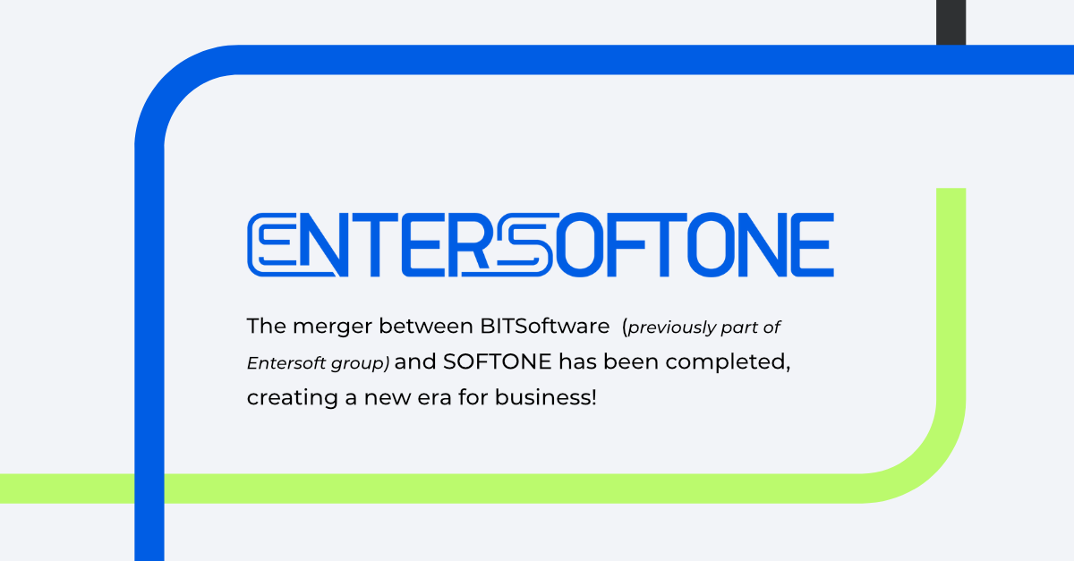 BITSoftware becomes ENTERSOFTONE after the merger with SOFTONE Romania